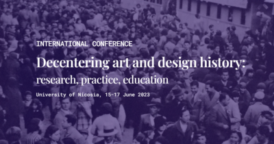 DADH 2023: Decentering art and design history: research, practice ...