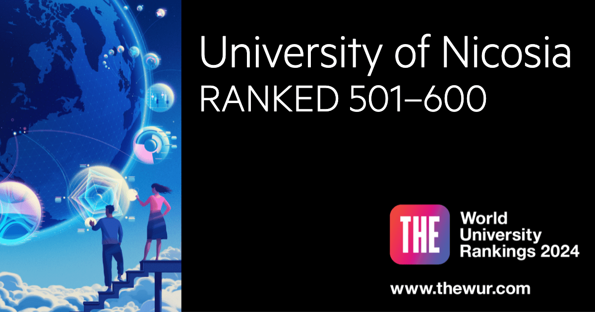 University of Nicosia: #1* in Cyprus and Greece – THE World University ...