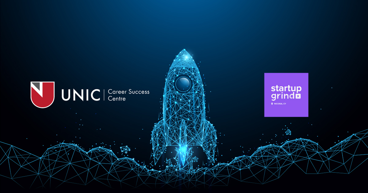 UNIC Career Success Centre Partners with Startup Grind Nicosia: The ...