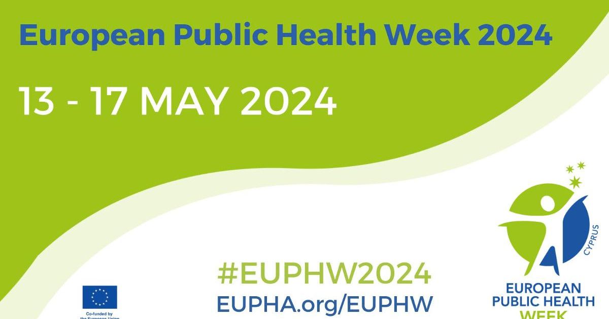 Activities and Events during the European Public Health Week 2024 ...