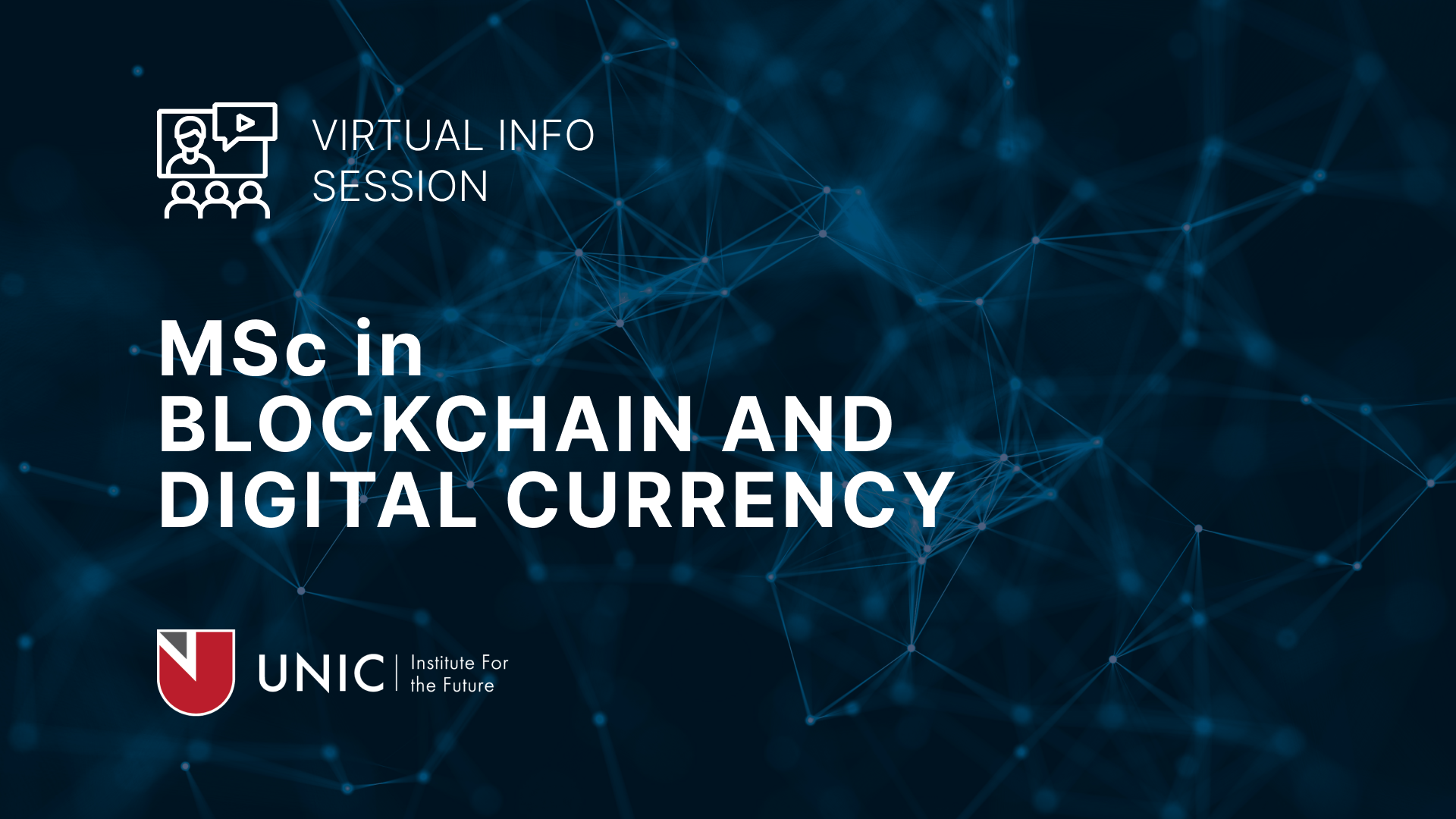 Virtual Info Session | Online MSc in Blockchain and Digital Currency ...