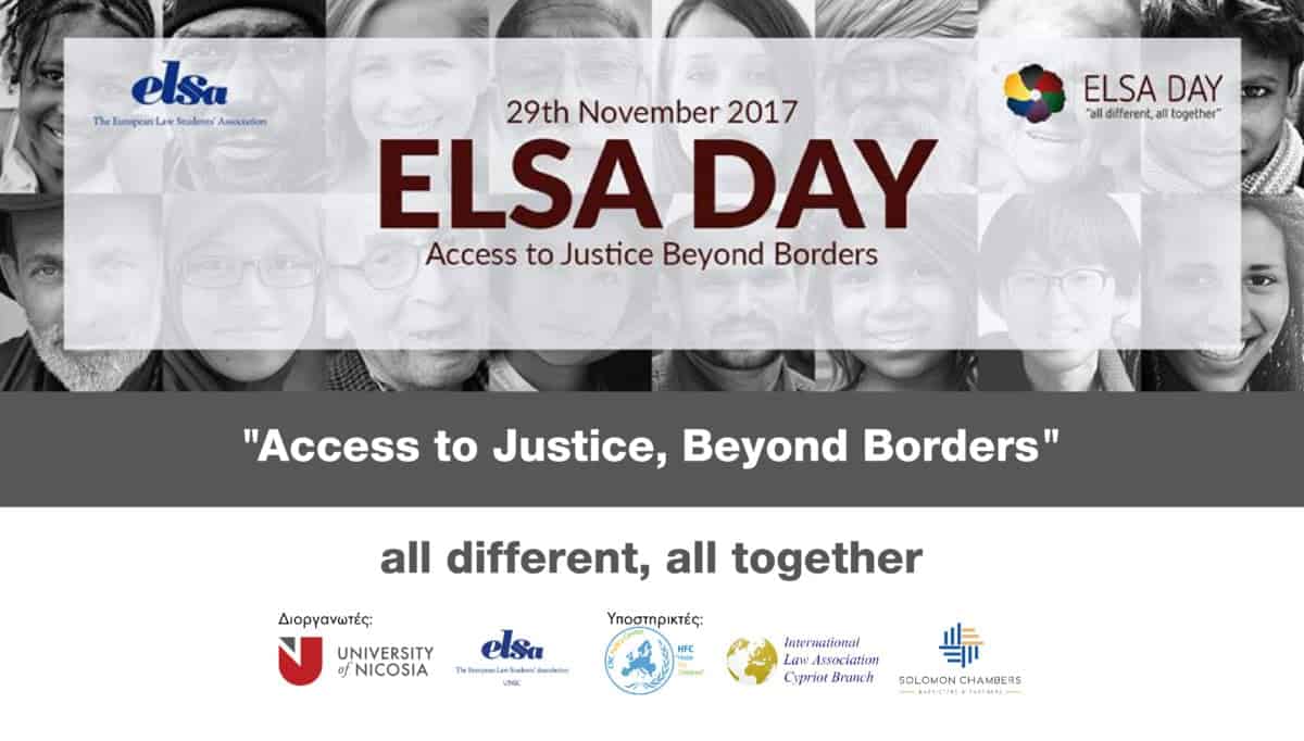 ELSA DAY 2017: Access to Justice, Beyond Borders – University of Nicosia